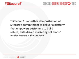 Sitecore 7; What's in it for you? | PPT