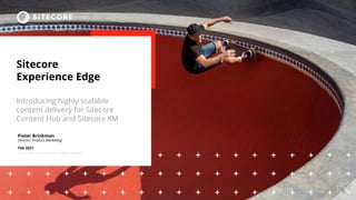 Sitecore Experience Edge | PPTX