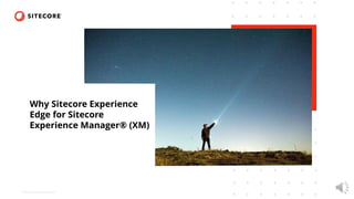 Sitecore Experience Edge | PPTX