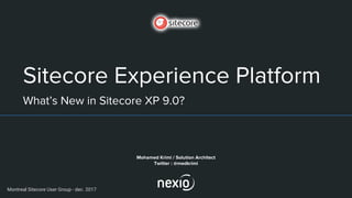 New Features with Sitecore experience platform 9.0 | PPT