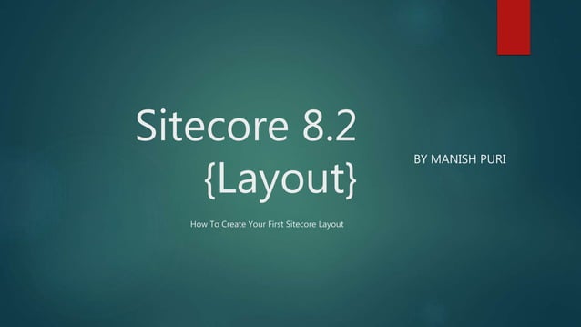 Sitecore KT for Layout | PPTX | Web Design and HTML | Internet