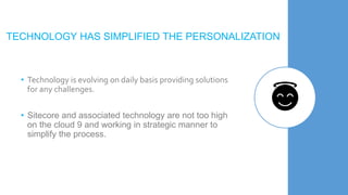 Sitecore personalization Basic | PPTX | Web Development | Internet