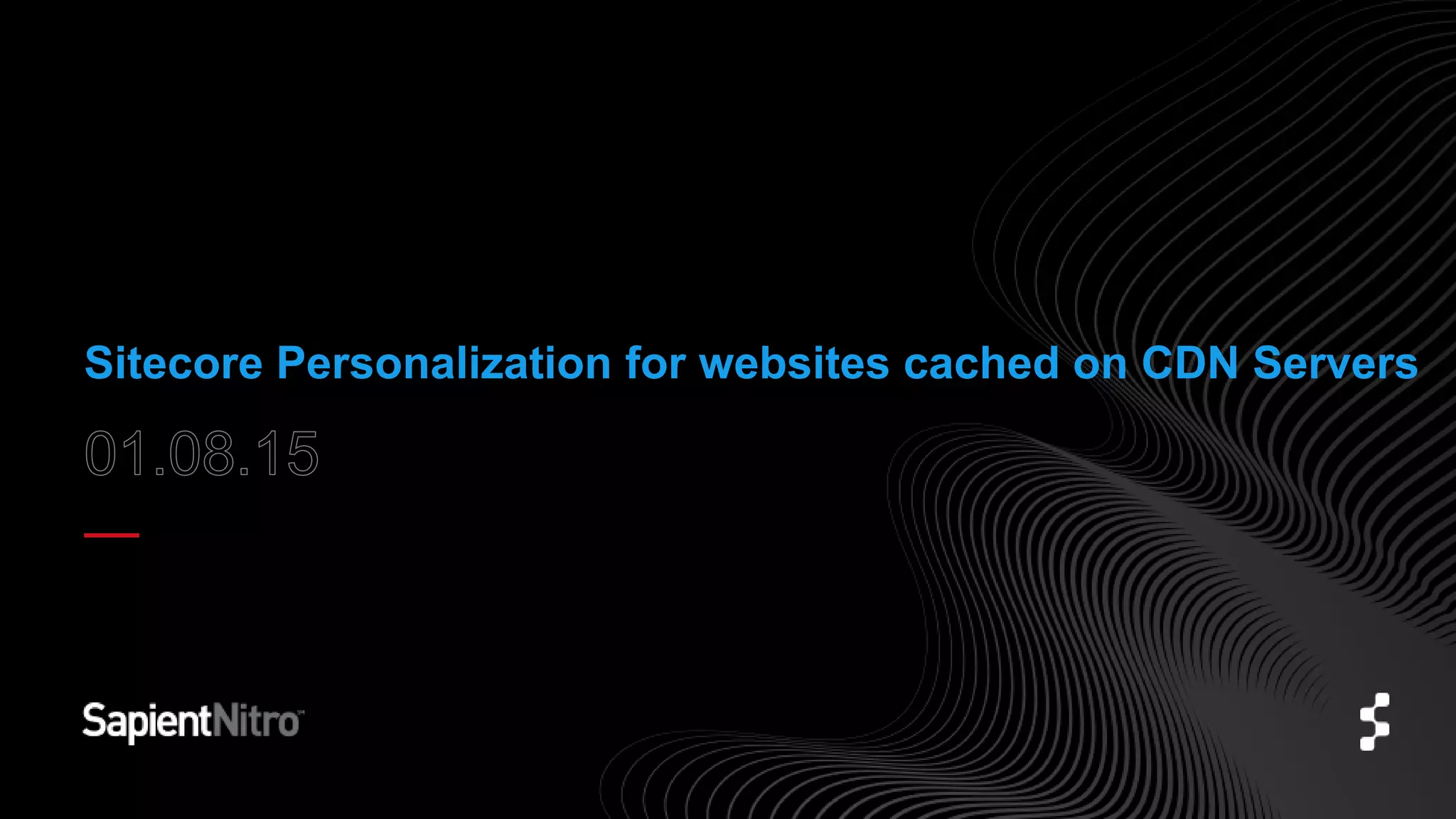 Sitecore Personalization on websites cached on CDN servers | PPT