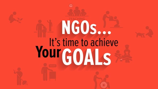 NGOs.....it's time to achieve your Goals | PDF