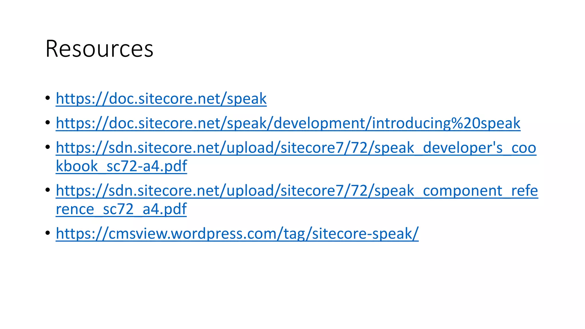 Sitecore SPEAK Introduction | PPTX