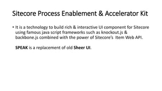 Sitecore SPEAK Introduction | PPTX