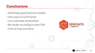 Sitecore Unicorn - Synchronize easily | PPTX