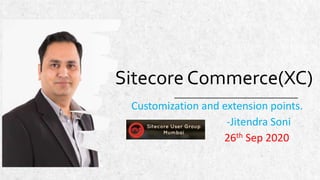 Sitecore user group mumbai sitecore commerce extension | PPT
