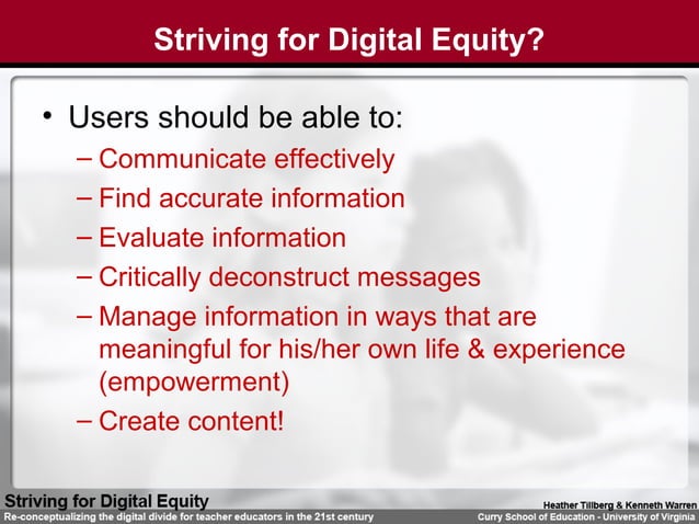 Striving for Digital Equity: Re-conceptualizing the digital divide for teacher educators in the ...