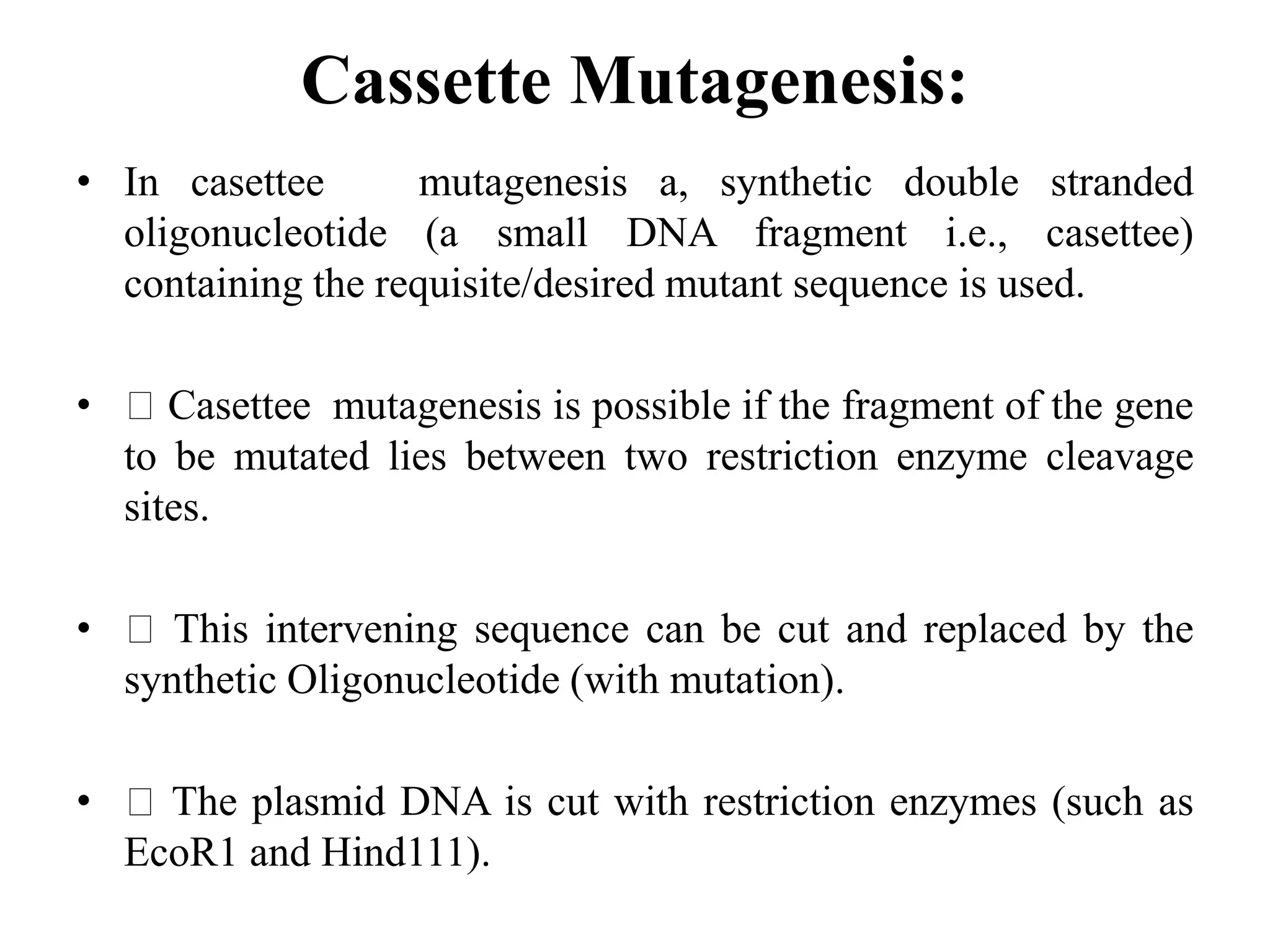 Site directed mutgenesis, OLIGONUCLEOTIDE DIRECTED MUTAGENESIS | PPTX