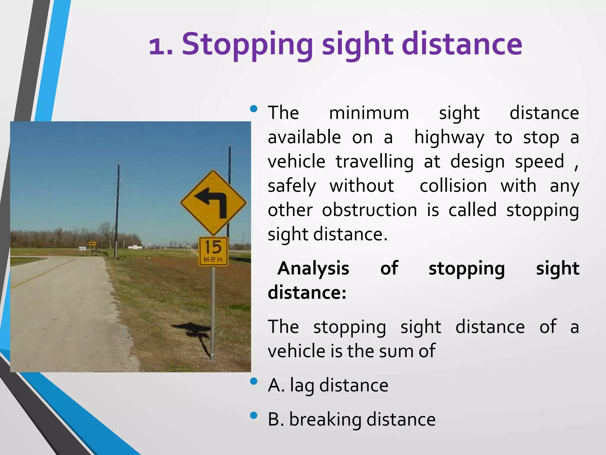 Site distance in highway engineering | PPTX