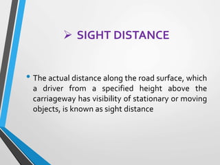 Site distance in highway engineering | PPTX