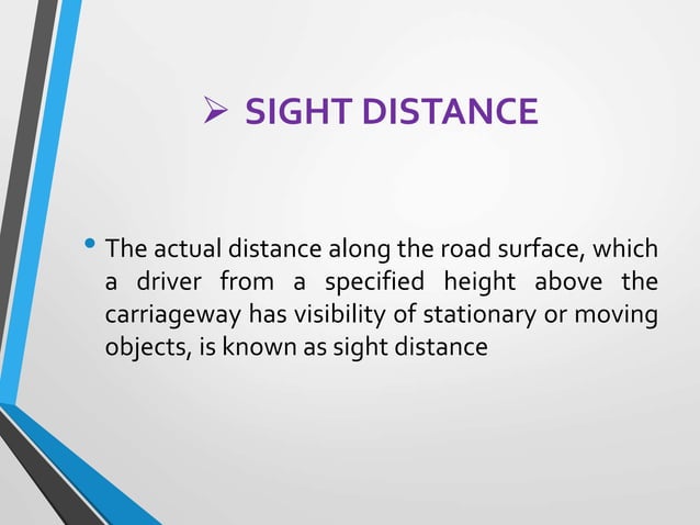 Site distance in highway engineering | PPTX | Auto Safety | Automotive
