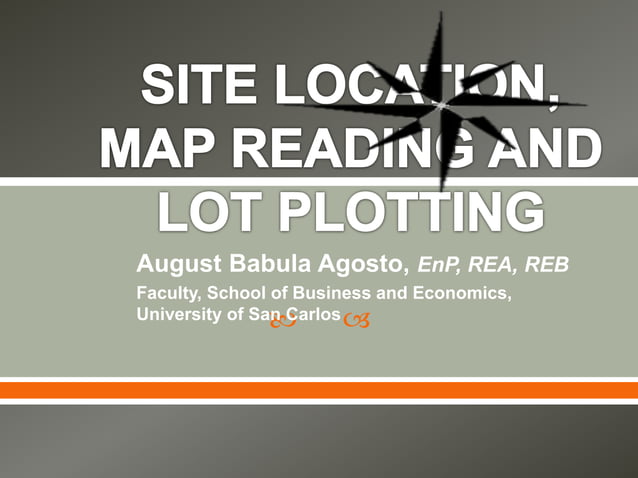 Site location, map reading and lot plotting, | PPTX | Geography | Science