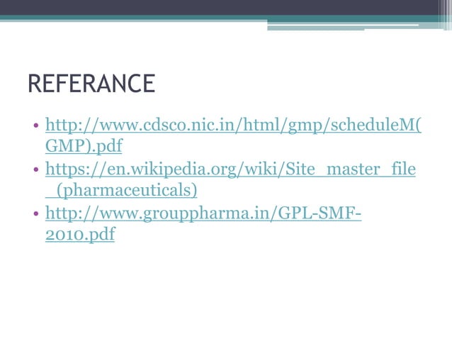 Site master file | PPTX | Pharmaceutical Industry | Industries