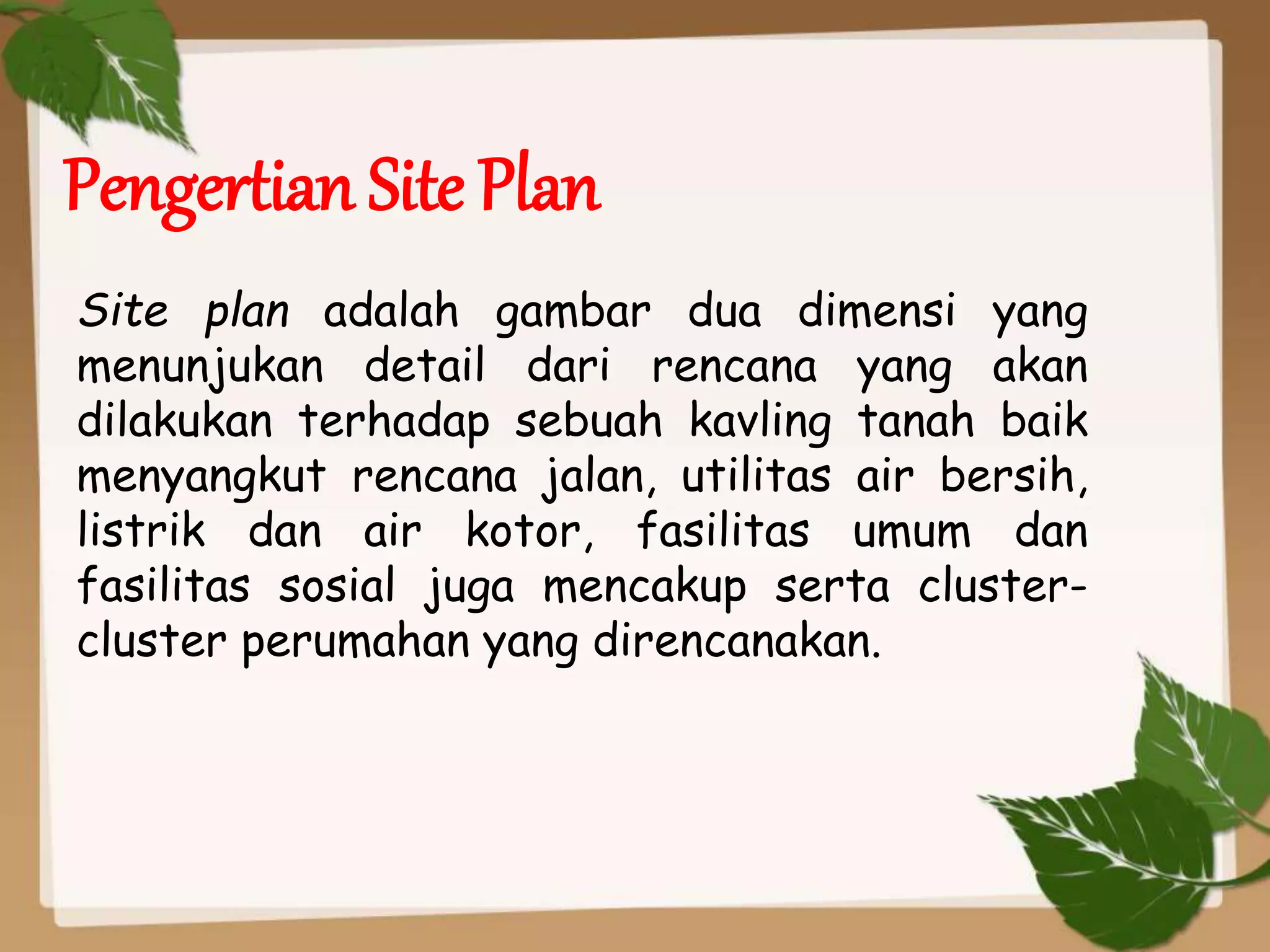 Siteplan klompok 4 | PPTX