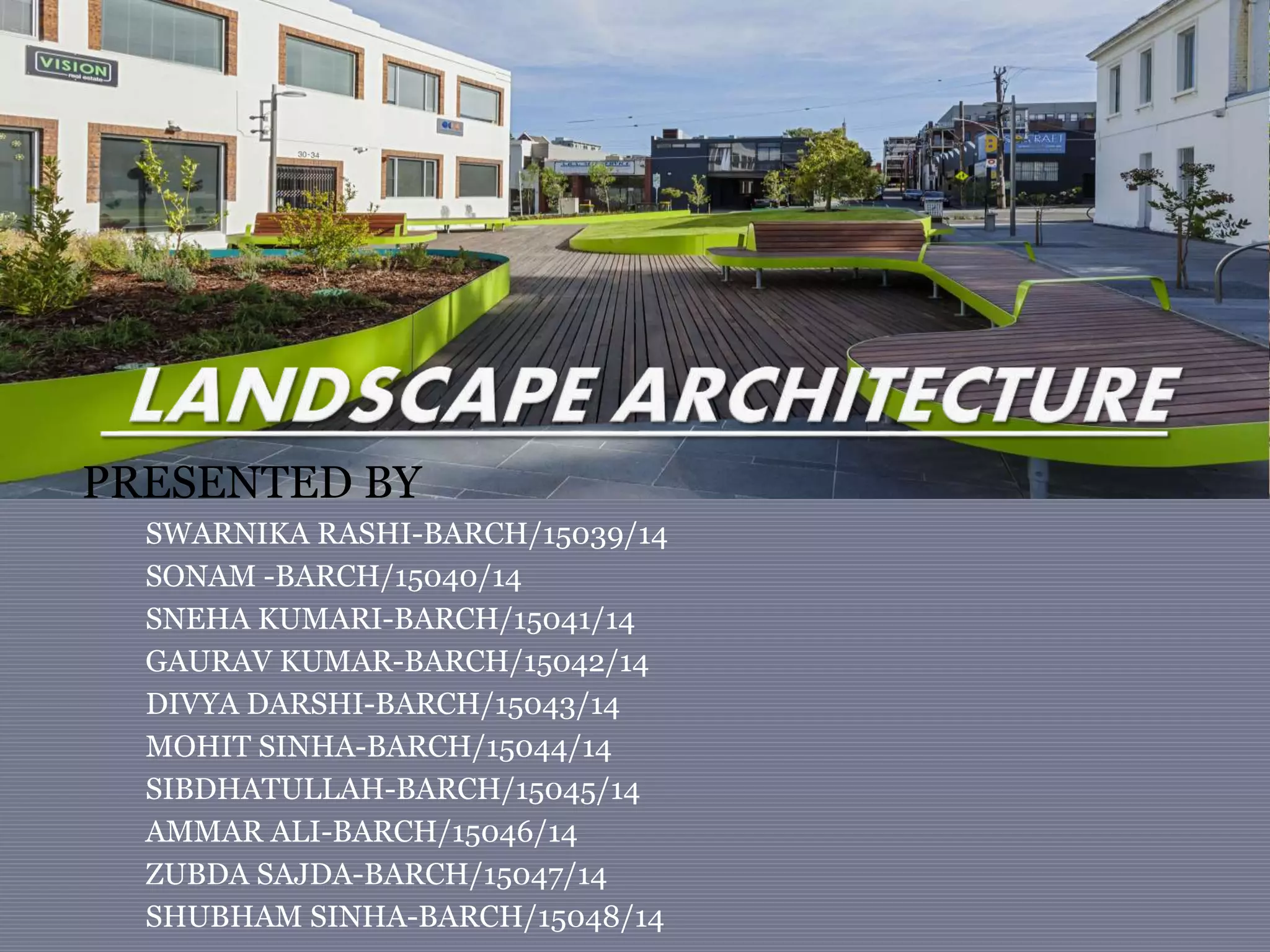 basic elements of landscape architechture | PPTX