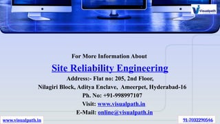 Site Reliability Engineering Training - SRE Certification Visualpath.pptx