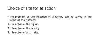 Site selection and plant layout | PPTX