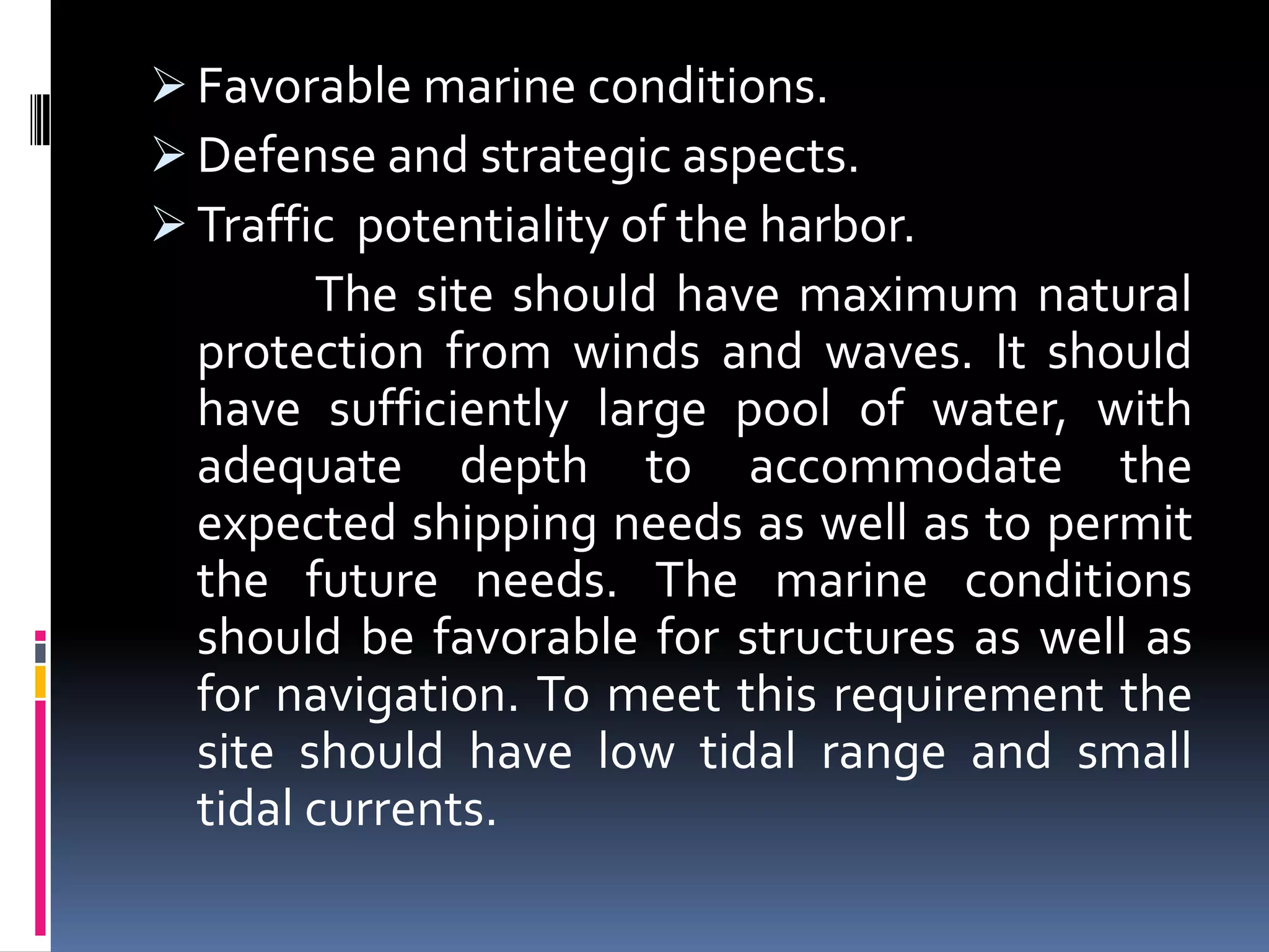 Site selection for a harbour | PPTX