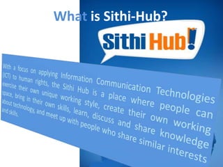 Sithi hub | PPT