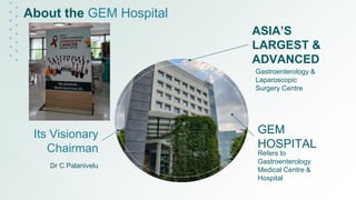 Summer Industrial training in Gem HOSPITAL, Chennai.pptx