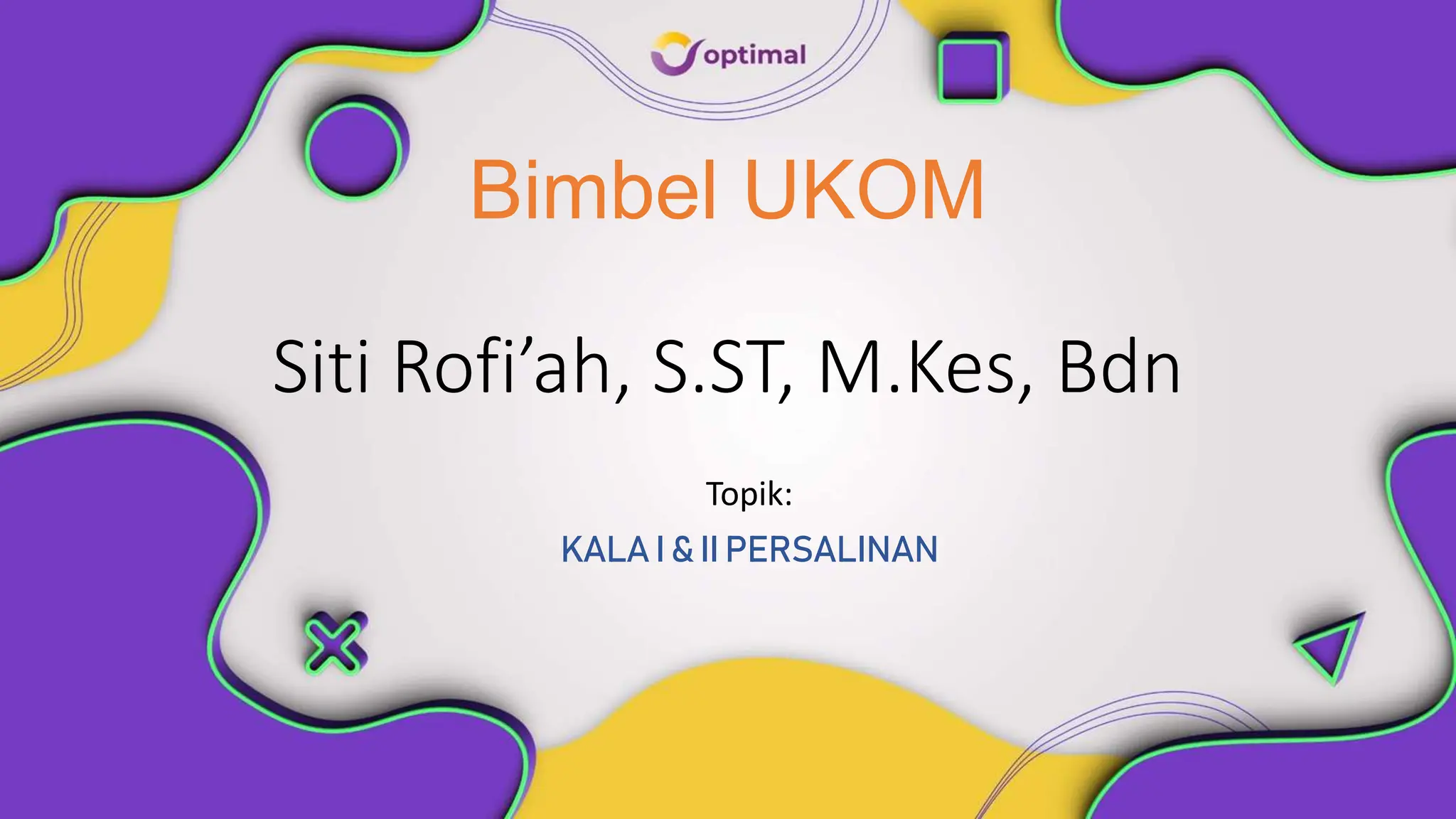 Siti Rofi'ah_29 Feb 2024 Bimbel Optimal.pptx