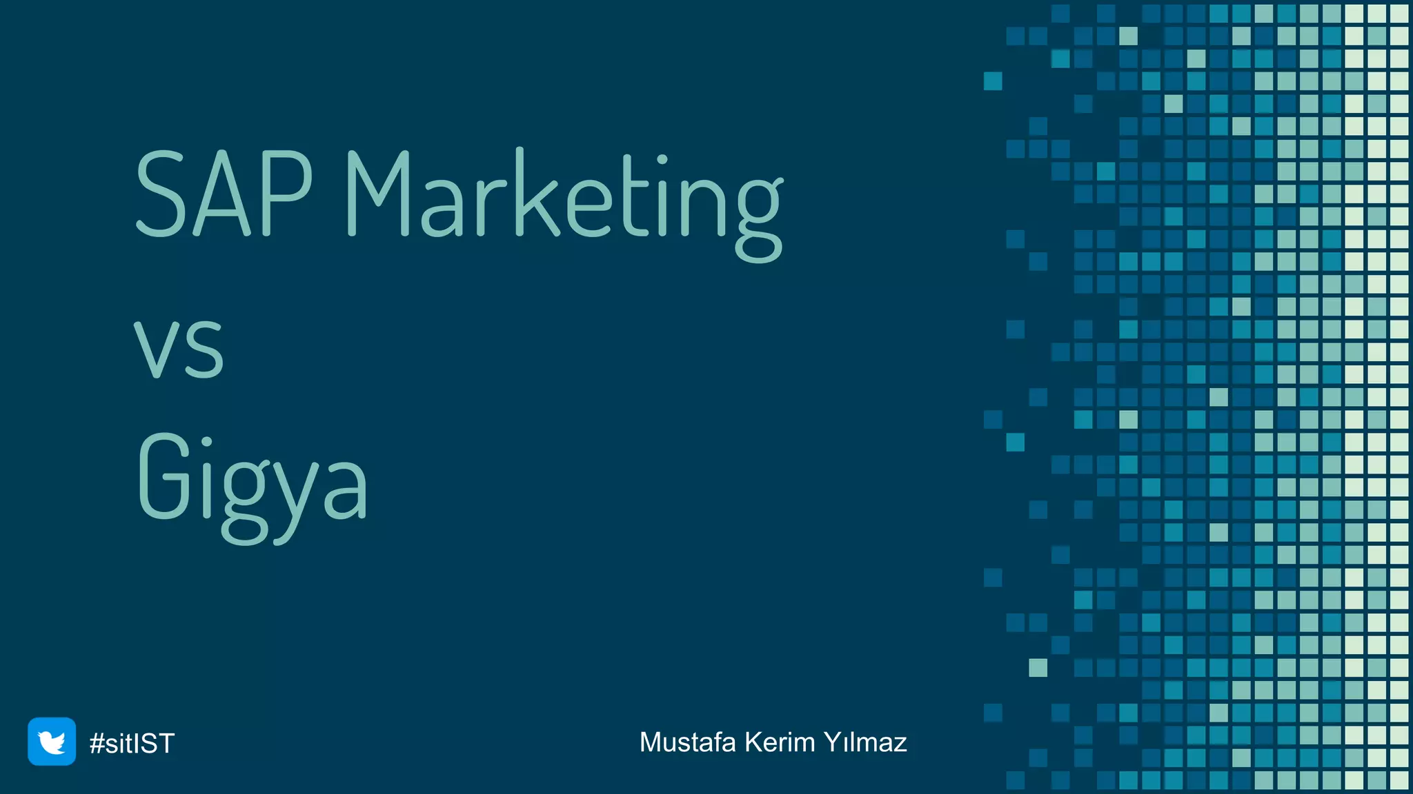 SITIST 2018 Part 1 - Gigya vs Hybris Marketing | PPT