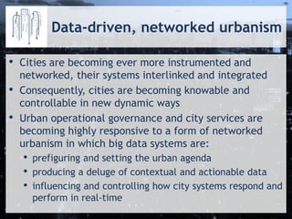 The Real-Time City? Data-driven, networked urbanism and the production ...