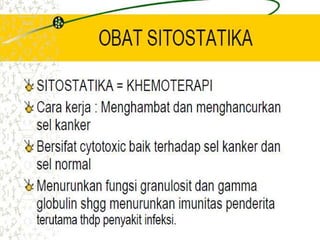 Obat-Obatan Sitostatika adalah obat yang digunakan untuk mengobati ...
