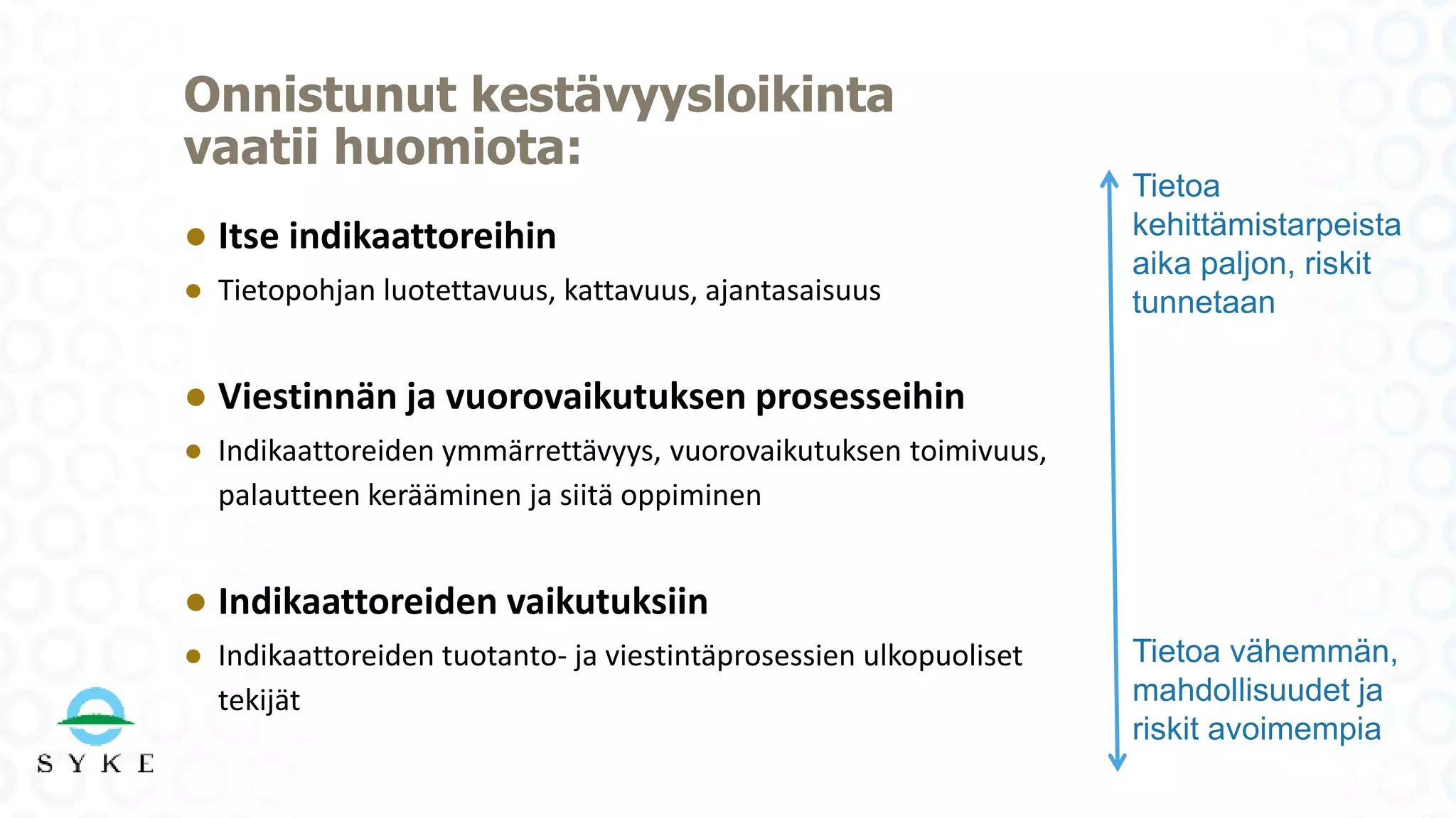 Indikaattorityöllä kohti kestävää tulevaisuutta: loikkien vai ...