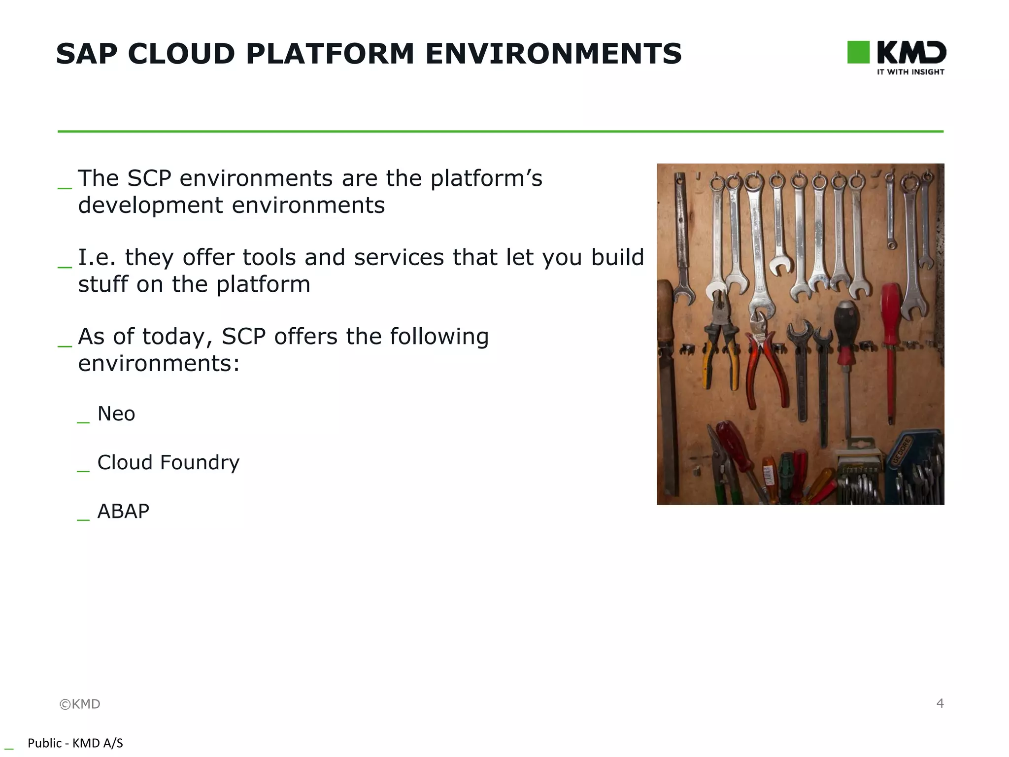 The environments of SAP Cloud Platform | PPT