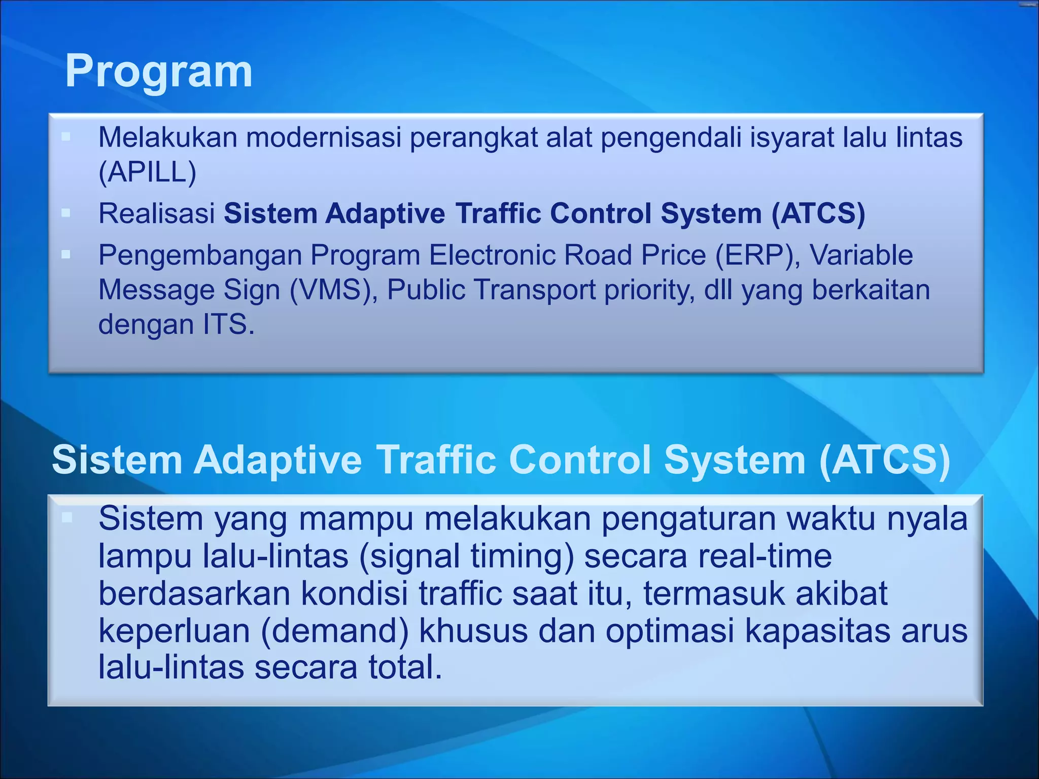 ATCS ~ SITS (Surabaya Intelligent Transport System) | PDF