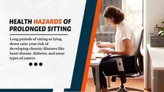 Sitting Too Long Here are the Health Risks and How to Combat Them (9 ...