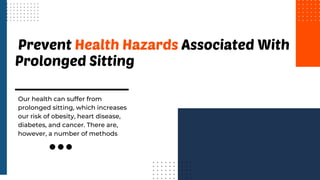 Sitting Too Long Here are the Health Risks and How to Combat Them (9).pdf