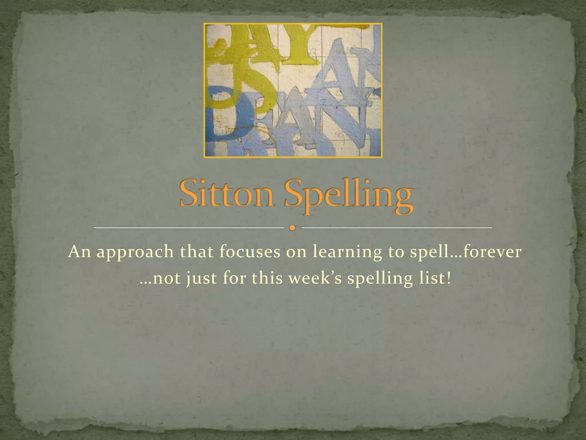 Sitton Spelling | PPTX
