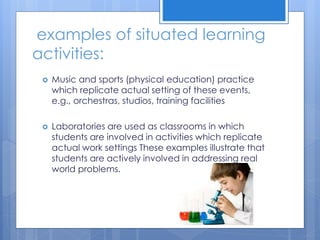 Situated learning | PPTX
