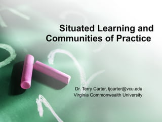 Situated learning and communities of practice | PPT