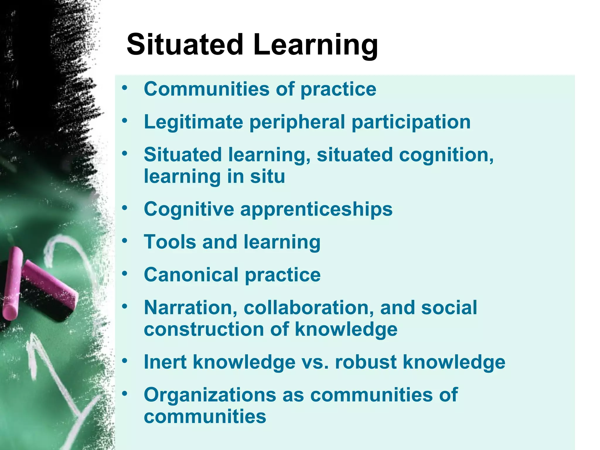 Situated learning and communities of practice | PPT