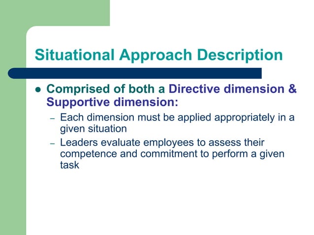 Situational approach | PPTX | Business | Business and Finance