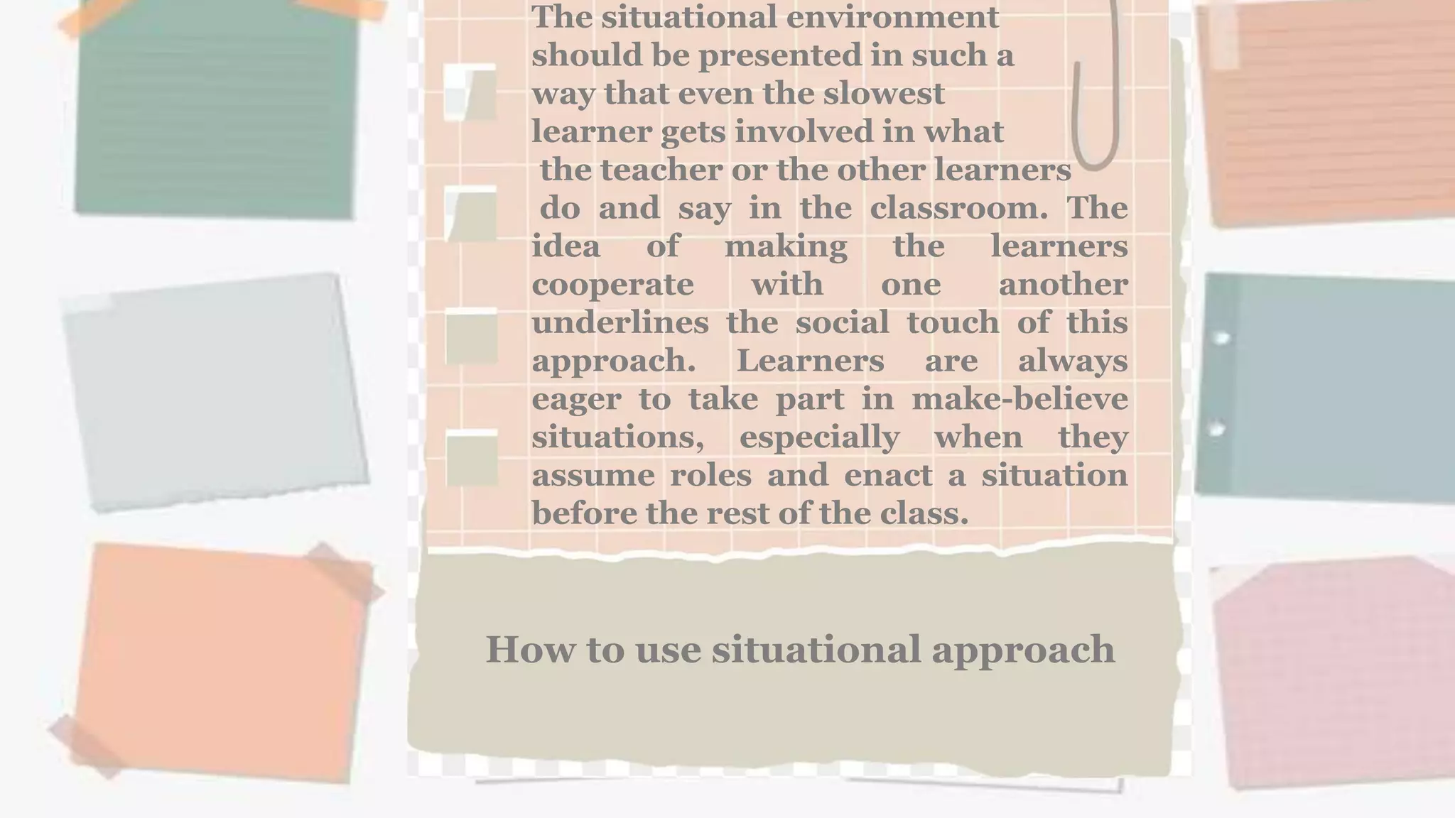 situational approaches FINAL.pptx