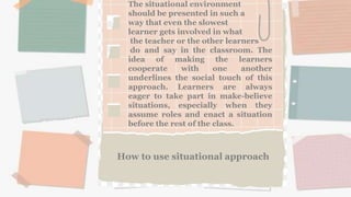 situational approaches FINAL.pptx