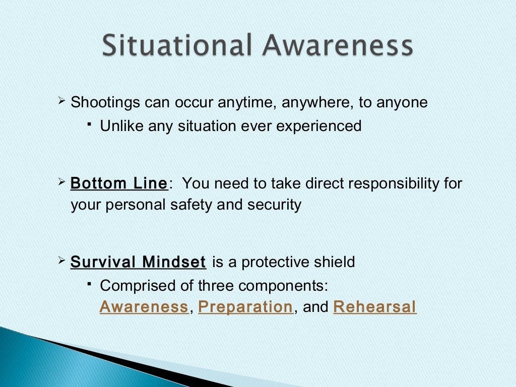 Situational awareness
