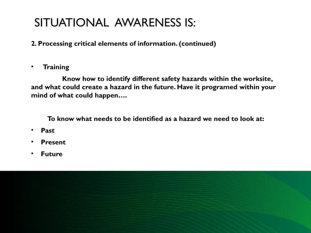 SituationalAwareness Occupational Safety .pptx | Medical Health