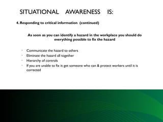 SituationalAwareness Occupational Safety .pptx