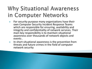 Situational awareness for computer network security | PPT