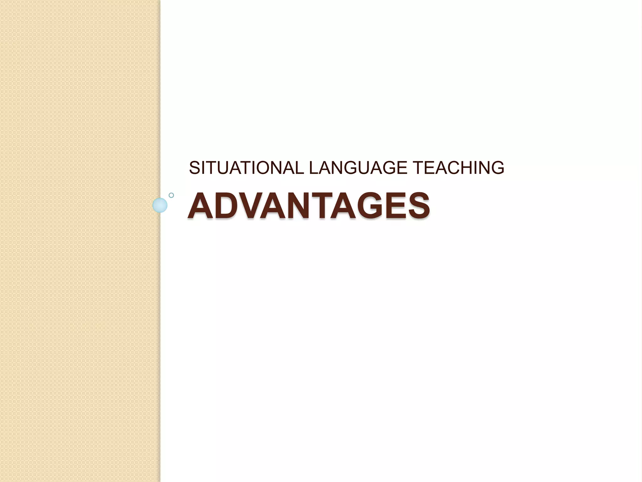 Situational language teaching | PPTX