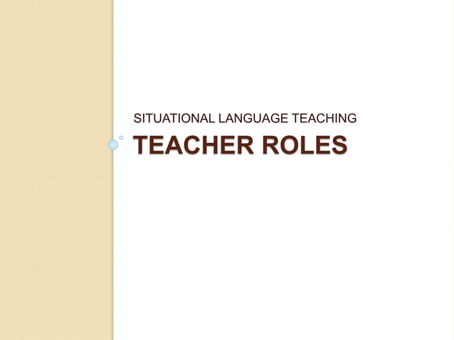 Situational language teaching | PPTX