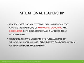Situational Leadership II - Be the Leader your people need | PPTX