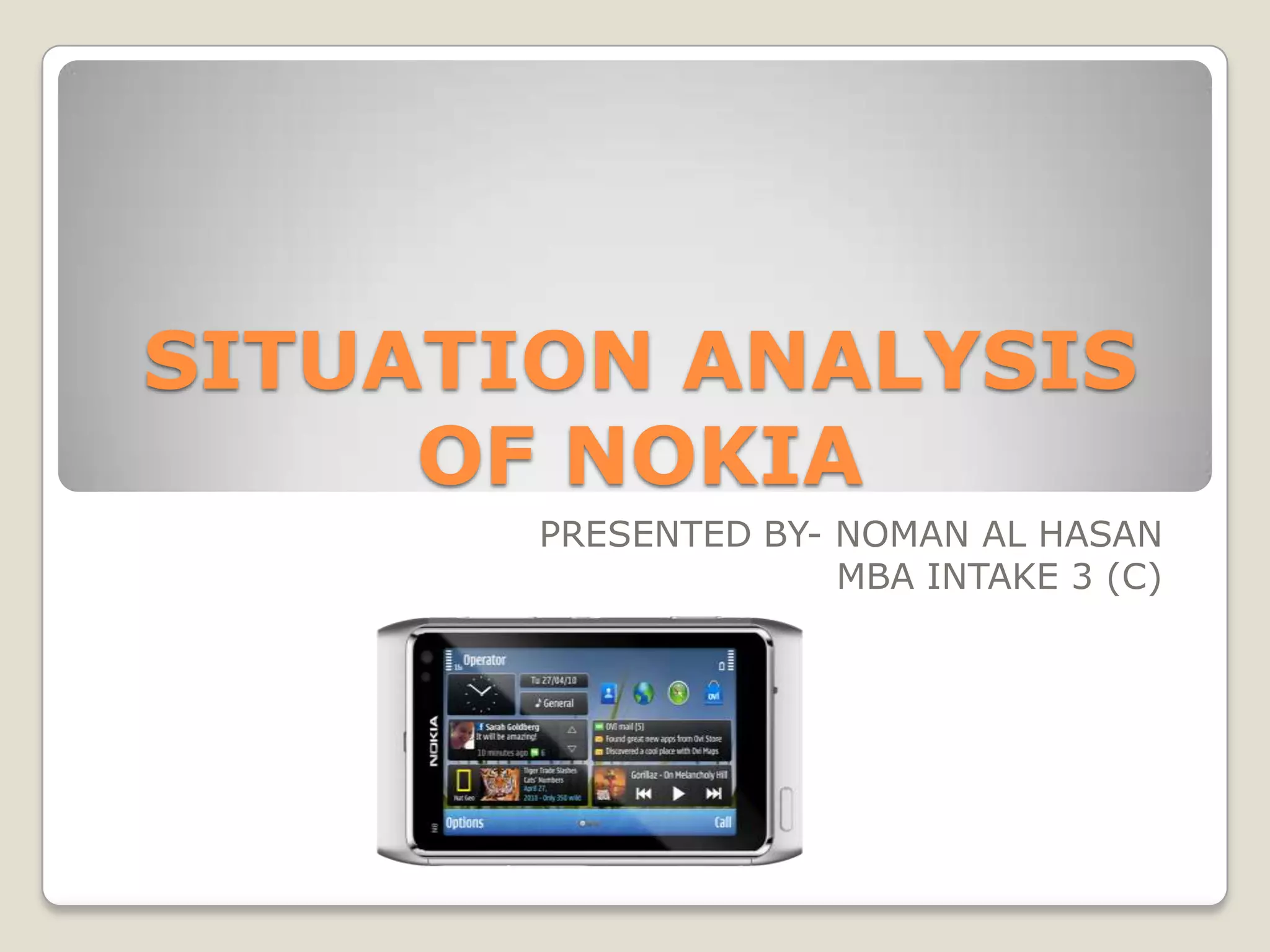 Situation analysis of nokia | PPTX